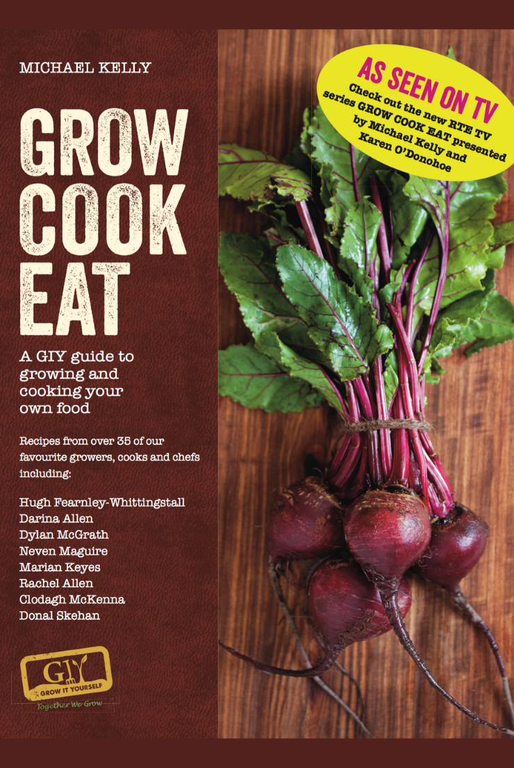 GROW COOK EAT by Michael Kelly – GROW HQ